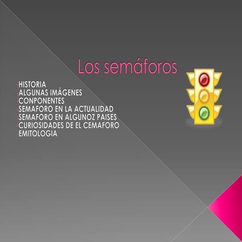 Presentacion componentes de semaforo | PPT