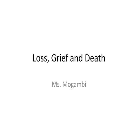 Loss Grief And Death Pptx Care For Patients Pptx