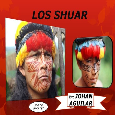 LOS SHUAR.pptx