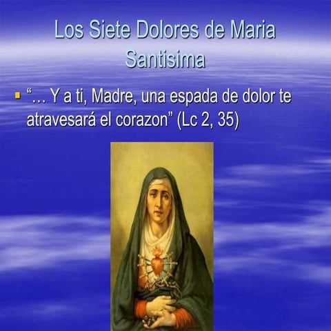 Los Siete Dolores de Maria Santisima | PPT