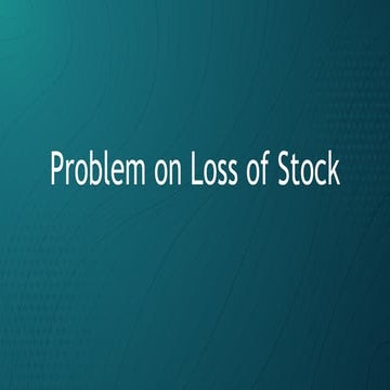 Loss of stock 1 | PPT