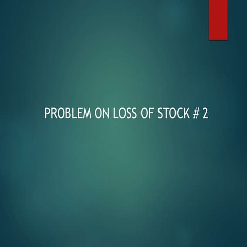 Loss of stock 2 | PPTX