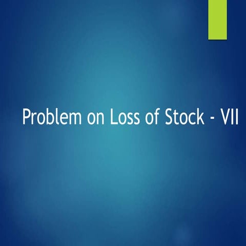 Loss of stock 1 | PPTX