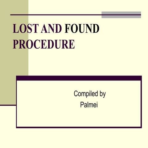Lost and found procedure | PPTX