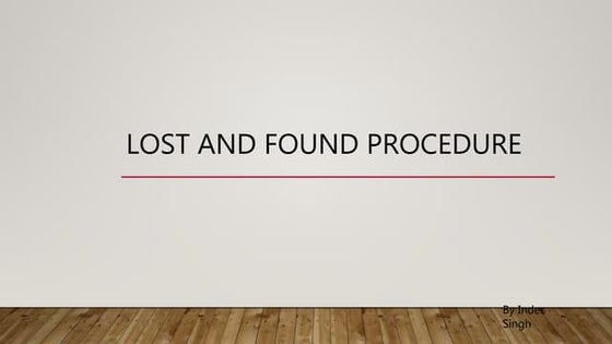 Lost and found procedure | PPTX