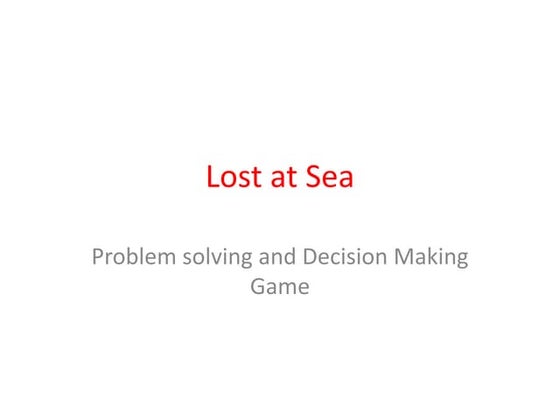 Lost at Sea Team Building Exercise power point slides | PPTX