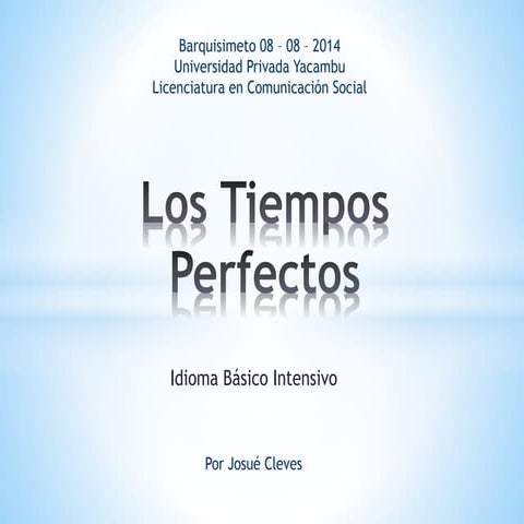 Los tiempos perfectos Ingles | PPTX