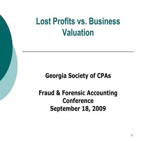 Lost Profits Vs Business Valuation Final 091809 | PPT