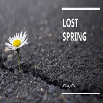 Lost Spring grade 12 chapter written by.pptx