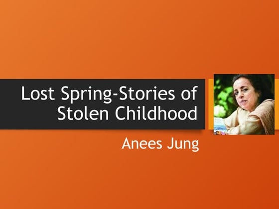 Lost_Spring_Colorful_PPT.pptx the lost spring | PPTX