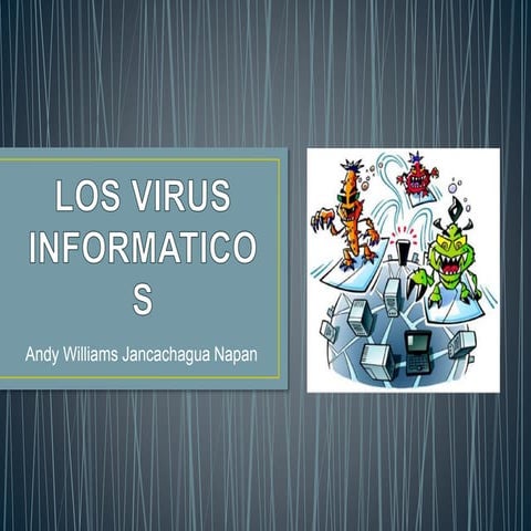 Los virus informaticos | PPTX