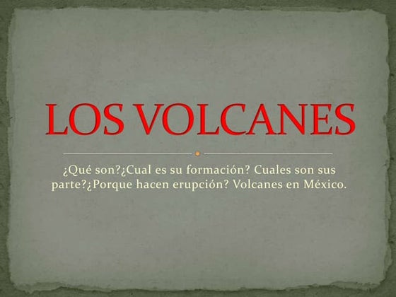 Los volcanes | PPT