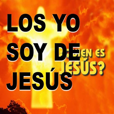 Los yo soy de jesús | PPSX