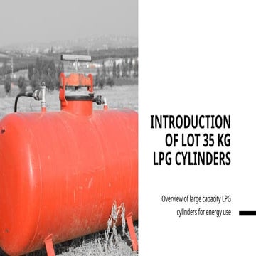 LOT_35KG_LPG_Cylinder_Installation design and drawing | PPTX