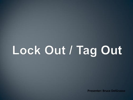 LOTO Training.ppt | Technology & Computing