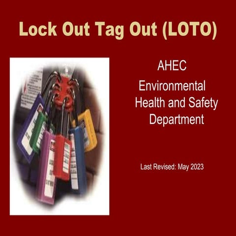 Lock Out Tag Out (LOTO) | PPTX