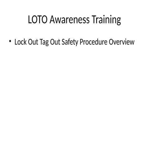 LOTO_Awareness_Training._HSE _ Awareness | PPTX