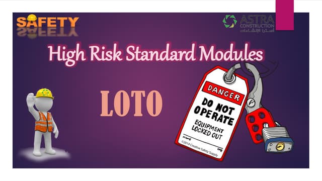 Lock-Out Tag-Out (LOTO) Training | PPTX