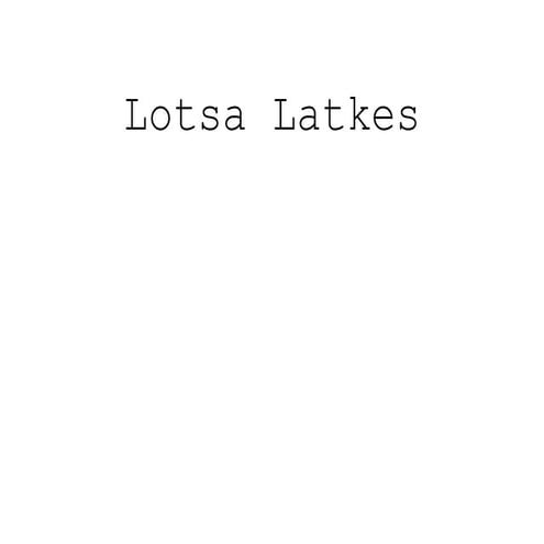 Lotsa latkes | PDF