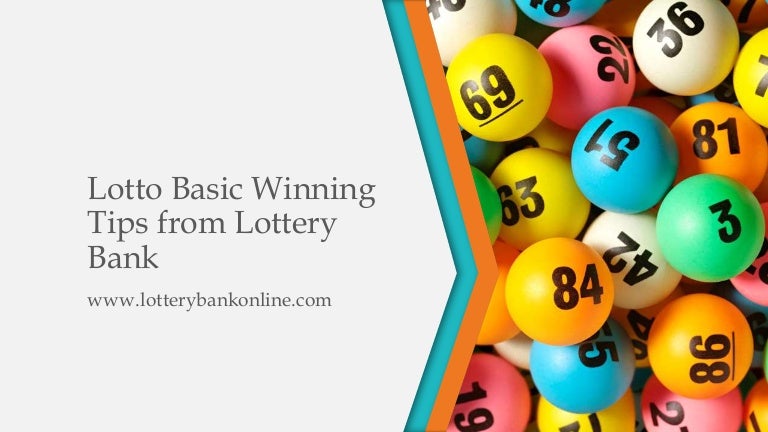 Lotto basic winning tips from lottery bank