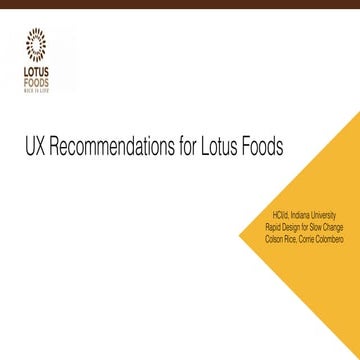 Lotus Foods - Site Redesign Recommendations | PPT