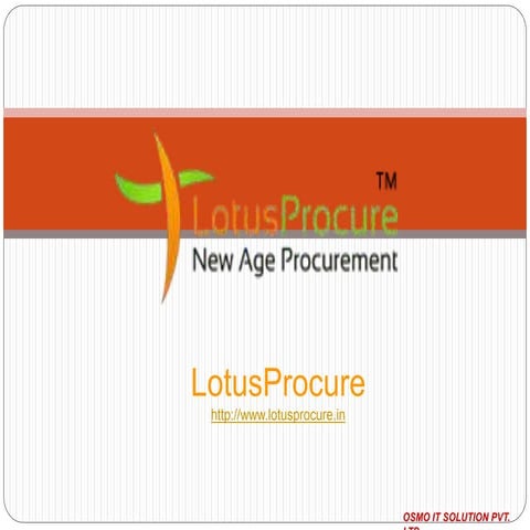Lotus procure : A Complete Overview | PPT