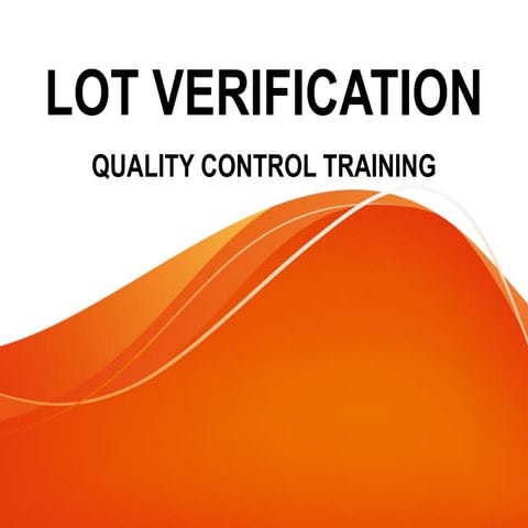 QC Lot Verification & Reagent Lot Verification | PPTX