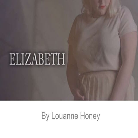 Elizabeth Presentation | PPT