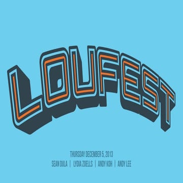 What does Loufest mean to you? | PPT