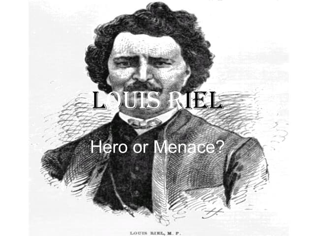 Louis Riel Summary | PDF
