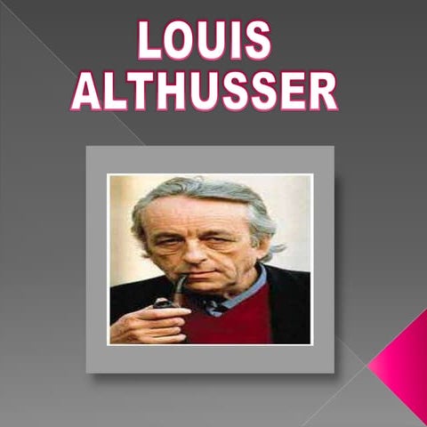 Louis Althusser | PPTX