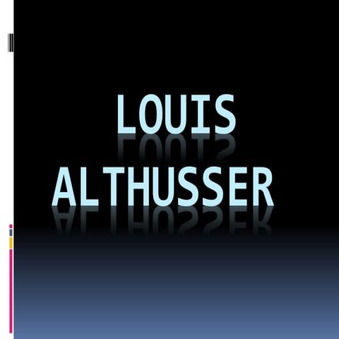 Louis althusser | PPTX