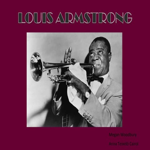 Louis armstrong biography | PPT