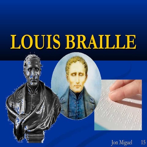 LOUIS BRAILLE (ENGLISH) | PPT