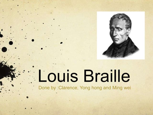Louis braille powerpoint | PPTX