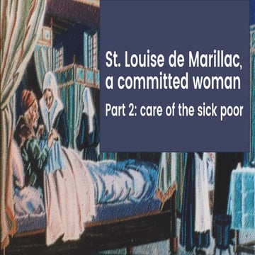 St. Louise de Marillac and Care of the Sick Poor | PDF