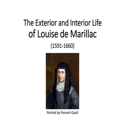 St.-Louise-de-Marillac-Her-Lumiere-Experiences.pptx