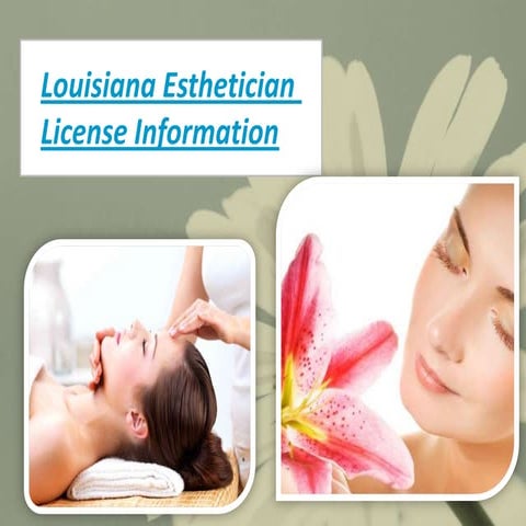 Louisiana esthetician license information | PPTX
