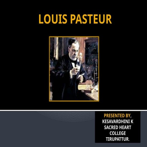 Louis Pasteur (1822–1895) is revered by his successors in the life ...