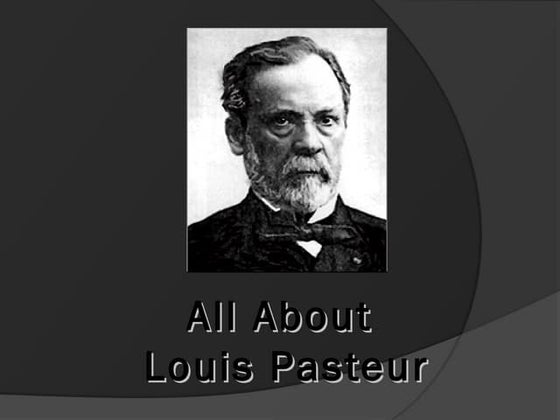 Louis pasteur | PPT