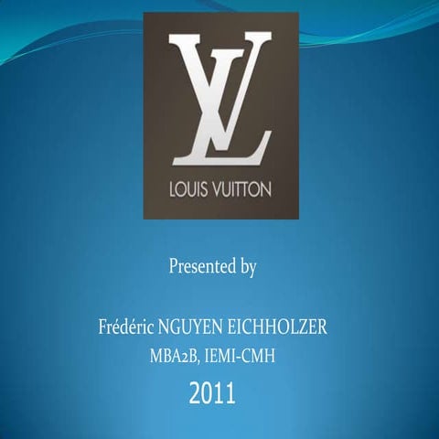One of the Top Luxury Brand Companies LOUIS VUITTON | PPTX