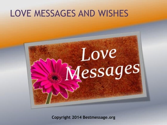 Love Messages - Different Messages for Different Situations | PPT