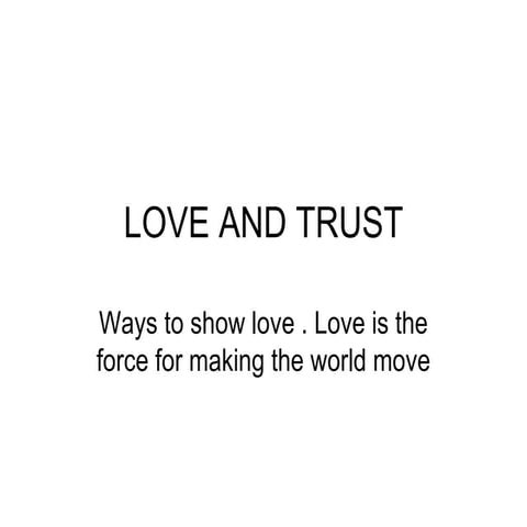 Love and trust | PPT