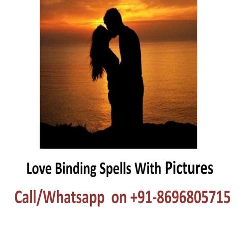 Love binding spells with pictures | PPT