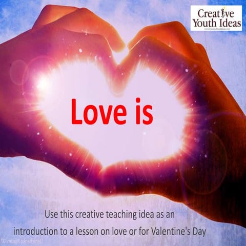 Icebreakers - Love Is | PPTX