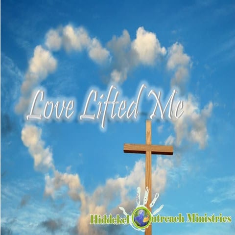 141. Love Lifted Me | PPT