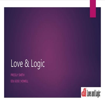 Love & Logic | PPTX