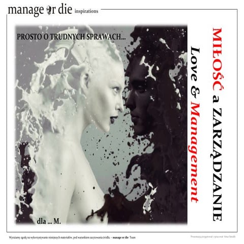 Miłość a Zarządzanie / Love and Management - part 1 PL - Manage or Die ...