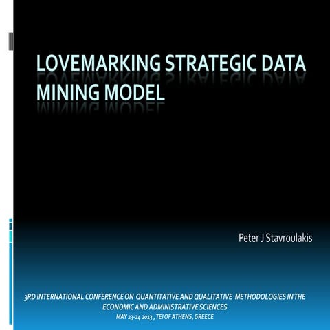 Lovemarking Strategic Data Mining Model | PPTX