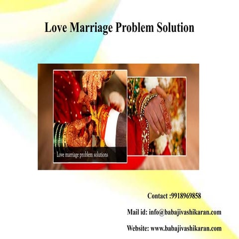 Love marriage problem solution | PPTX